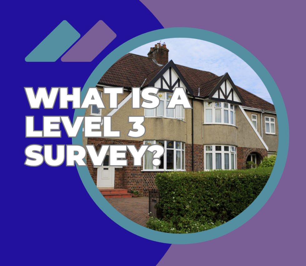 What is a Level 3 Survey? - Stokemont